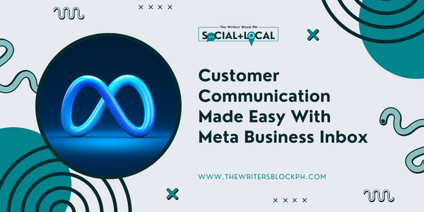 Customer Communication Made Easy With Meta Business Inbox – The Writers ...