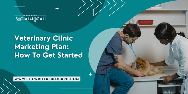 Veterinary Clinic Marketing Plan: How To Get Started – The Writers ...