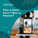 Why is Short-Form Video so Popular? – The Writers' Block PH