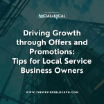 Driving Growth through Offers and Promotions: Tips for Local Service ...