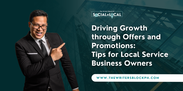 Driving Growth through Offers and Promotions: Tips for Local Service ...